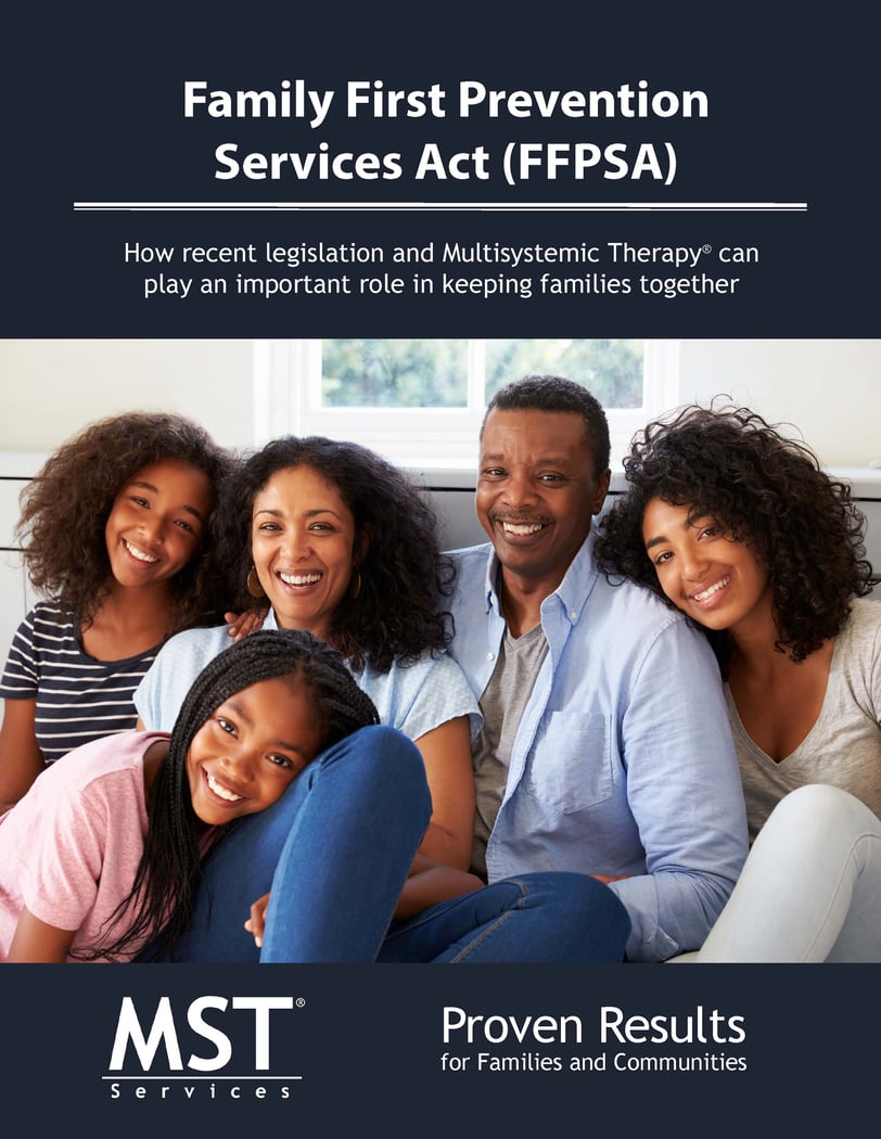 The Family First Prevention Services Act | MST Services